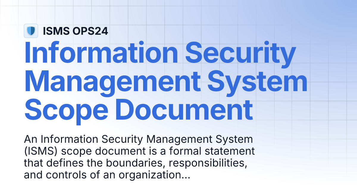 Information Security Management System Scope Document Isms Ops24