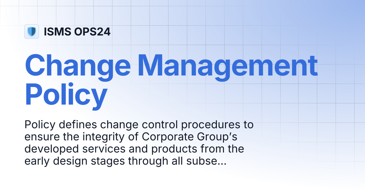 Change Management Policy | ISMS OPS24